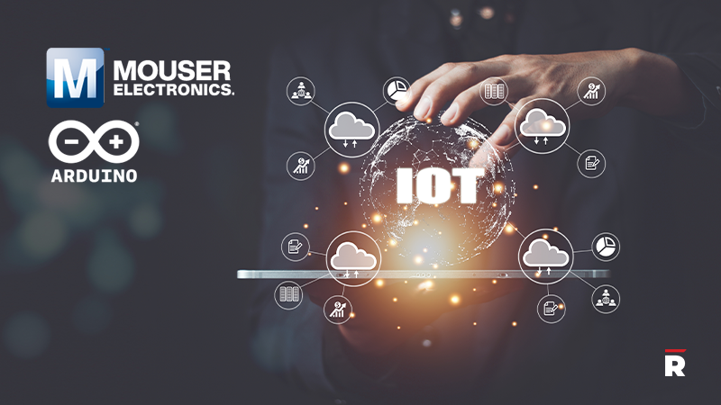 Mouser Electronics Delivers Latest Arduino Solutions