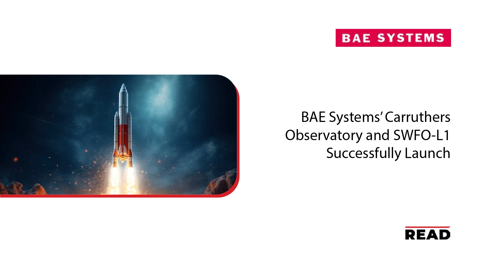 BAE Systems’ Carruthers Observatory and SWFO-L1 Launch