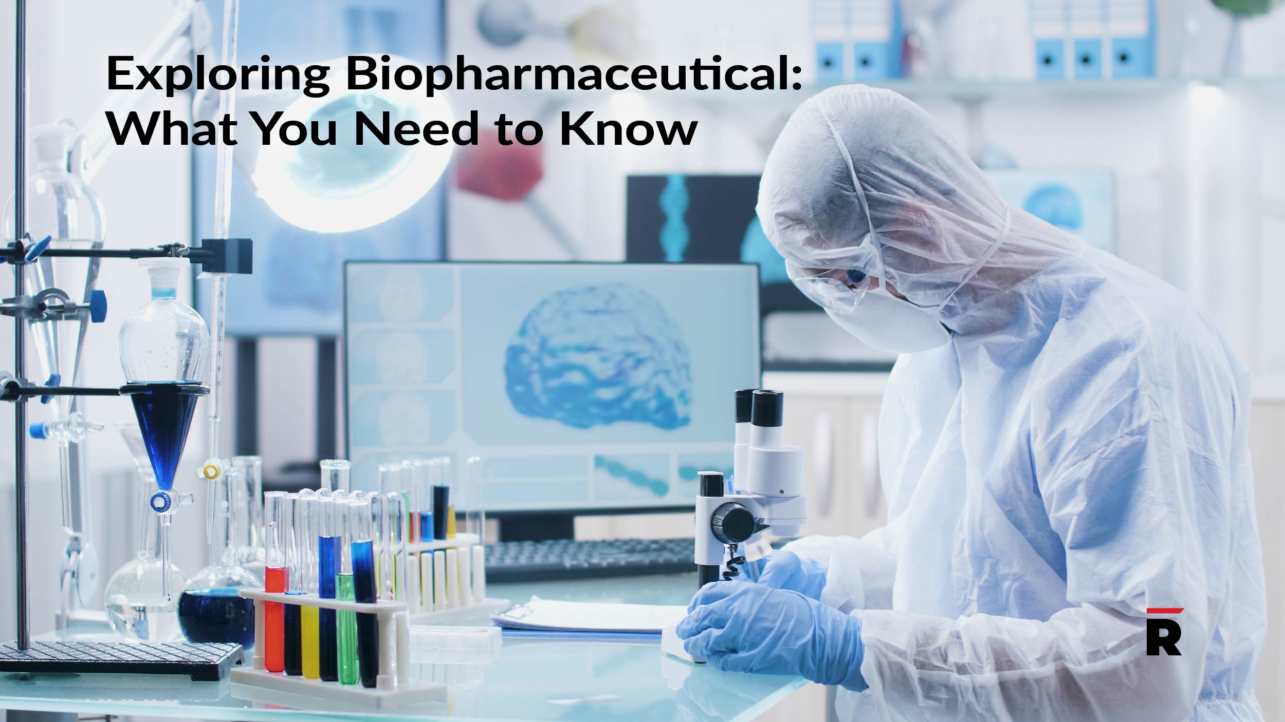 Exploring Biopharmaceutical: What You Need to Know