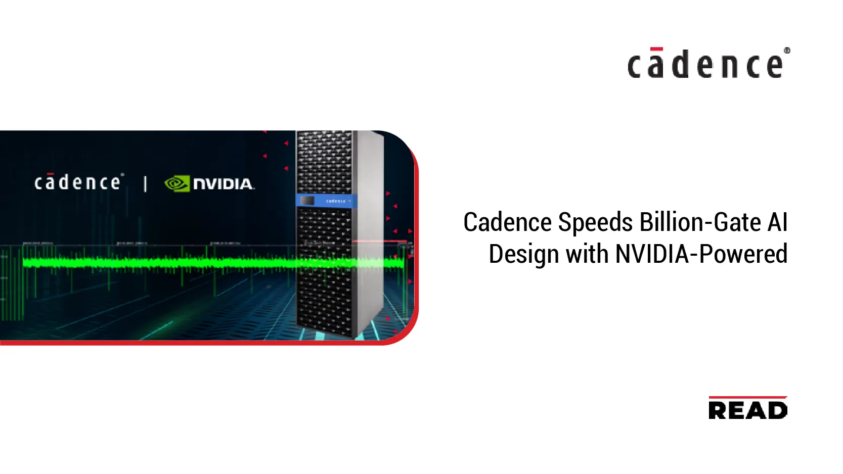Cadence Speed Billion-Gate AI Design with NVIDIA-Power Analysis