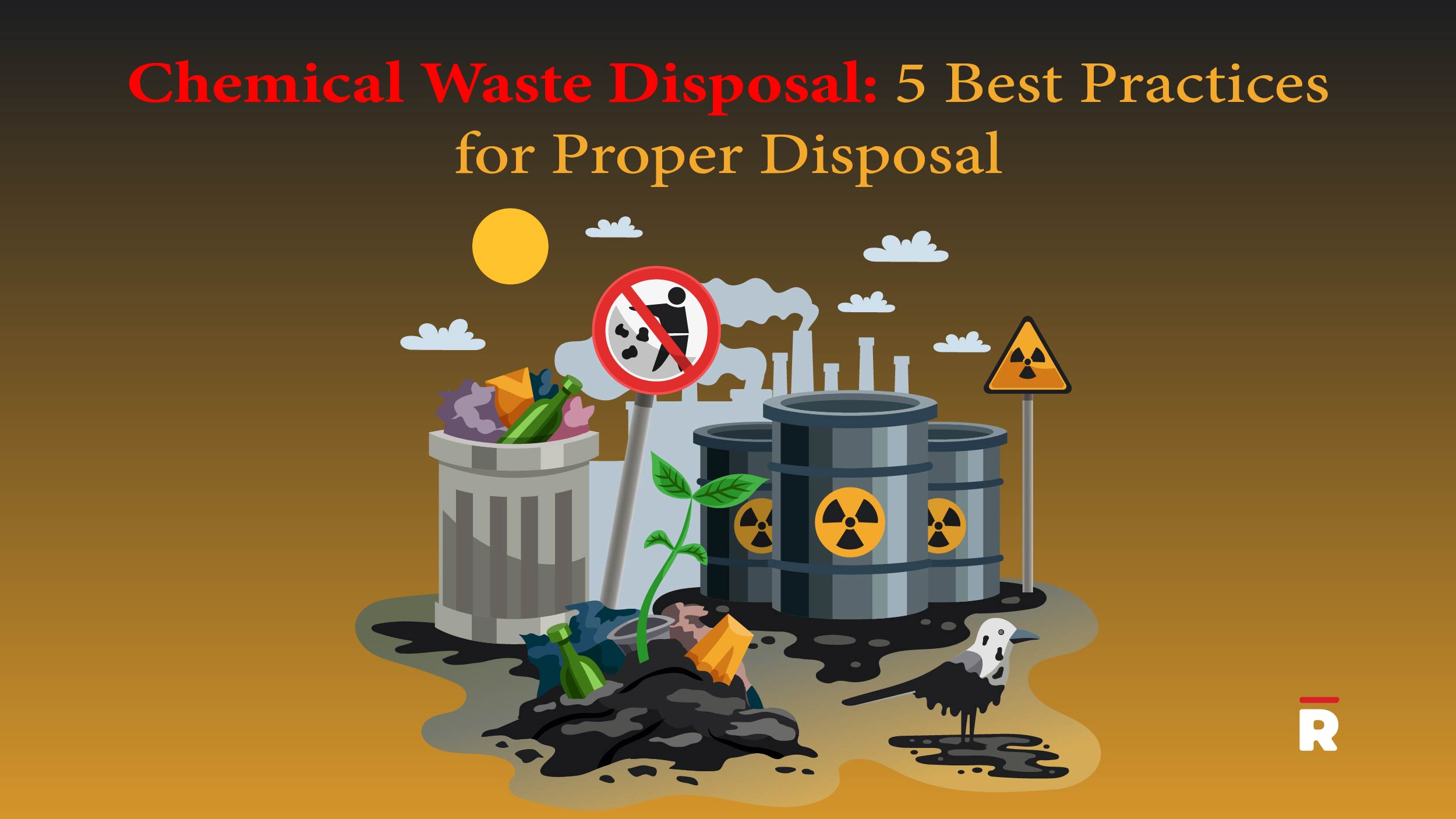 Chemical Waste Disposal: Why The Right Way To Dump Saves Us