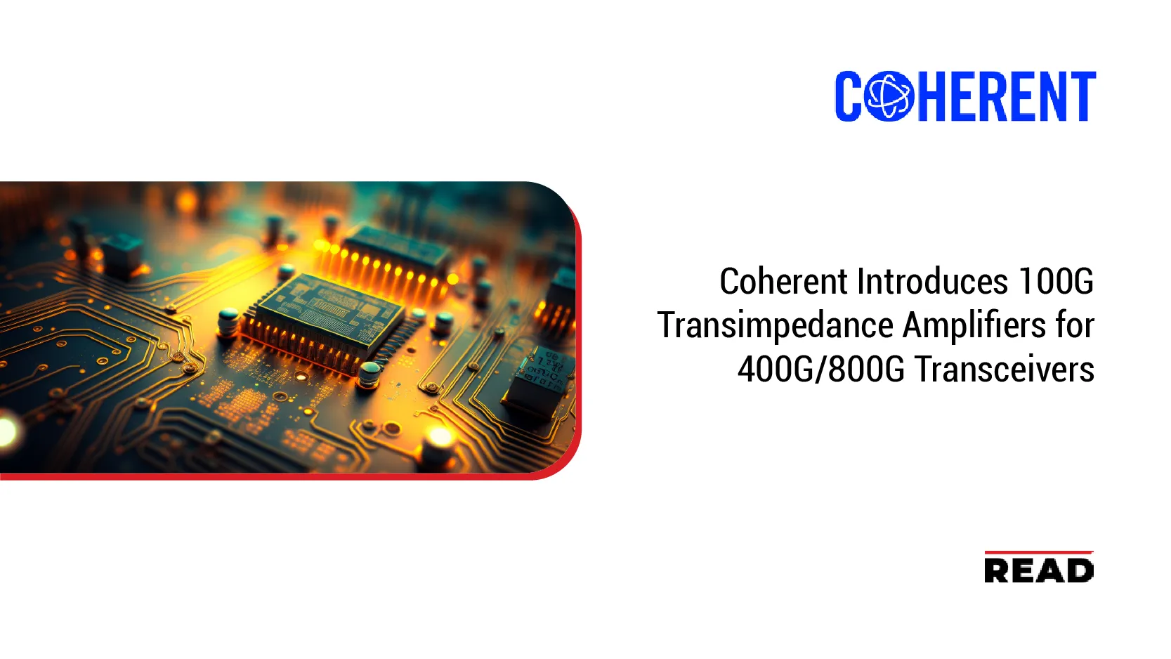 Coherent Introduces 100G Transimpedance Amplifiers