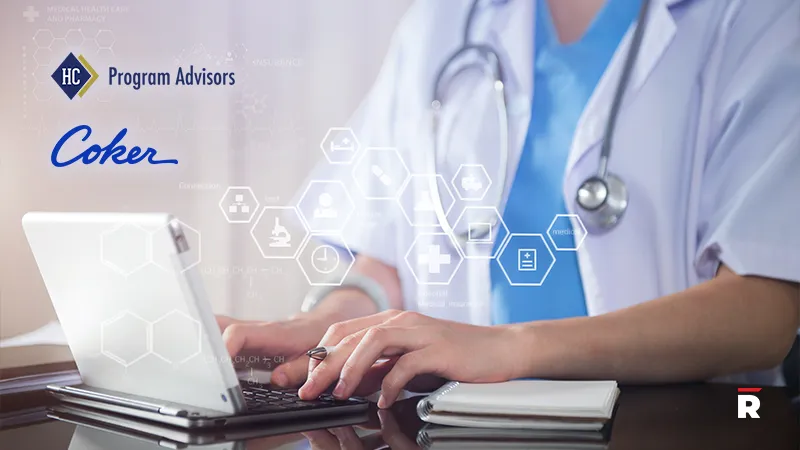 Coker Completes Acquisition of Health Care Program Advisors