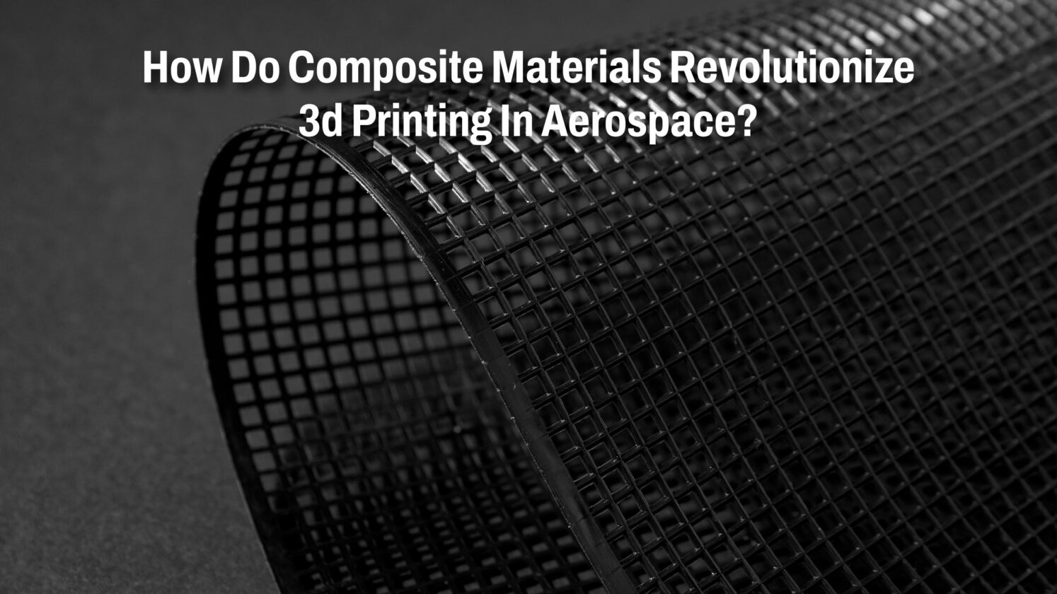 Everything You Need to Know About Composite Materials in 2024