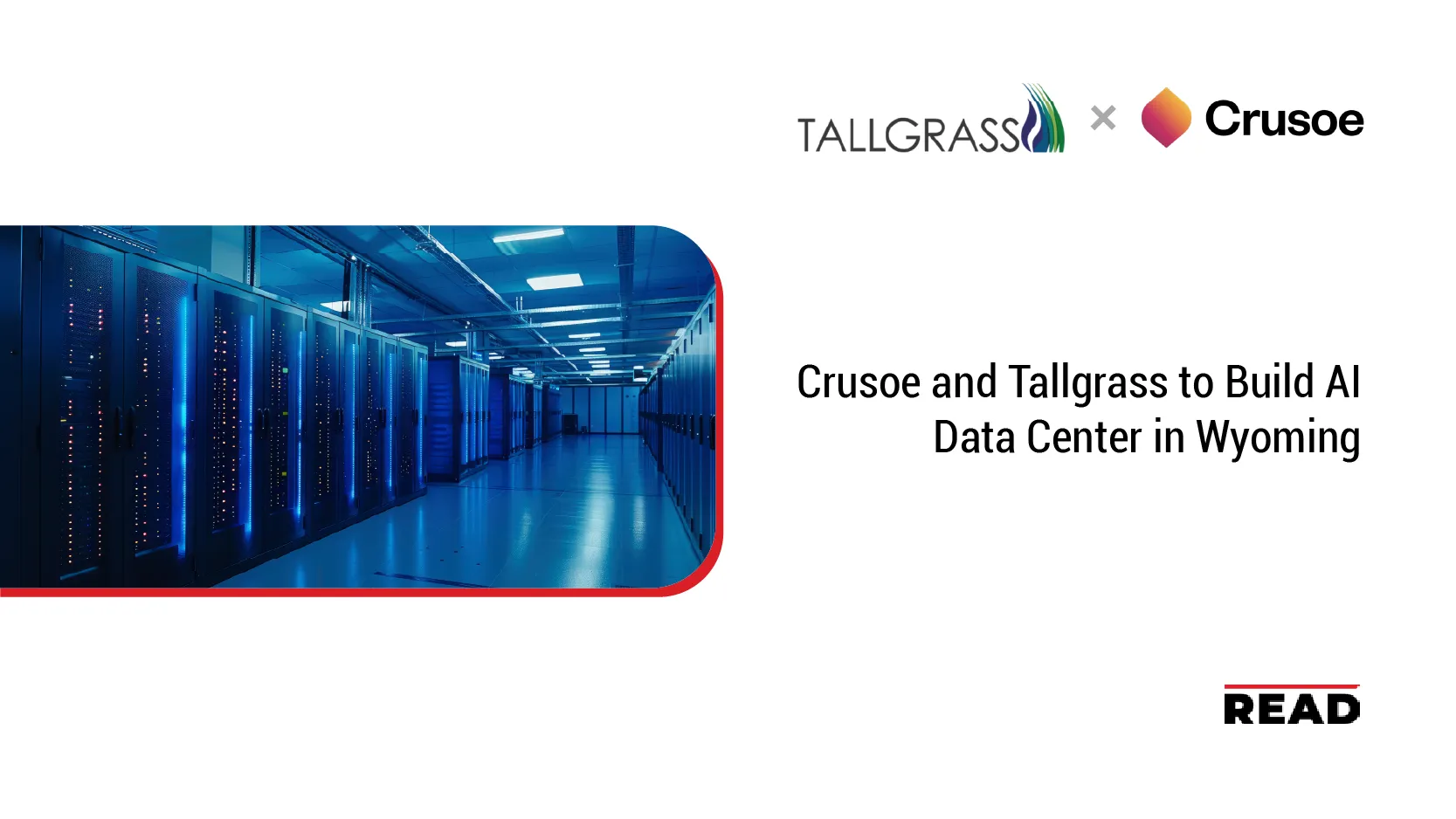 Crusoe and Tallgrass to Build AI Data Center in Wyoming