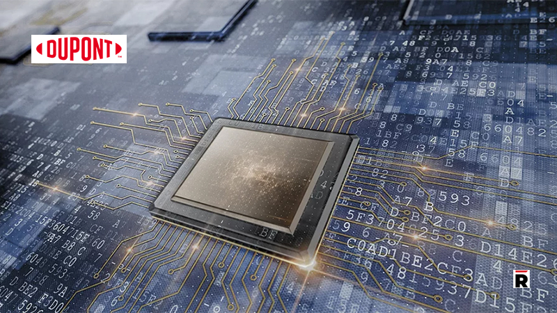DuPont Launches ULTRAFILL 6001 Dual Damascene Copper Plating Bath for ...