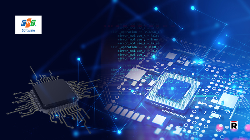 FPT Software Launches Chipmaking Produces First Semiconductor Chips