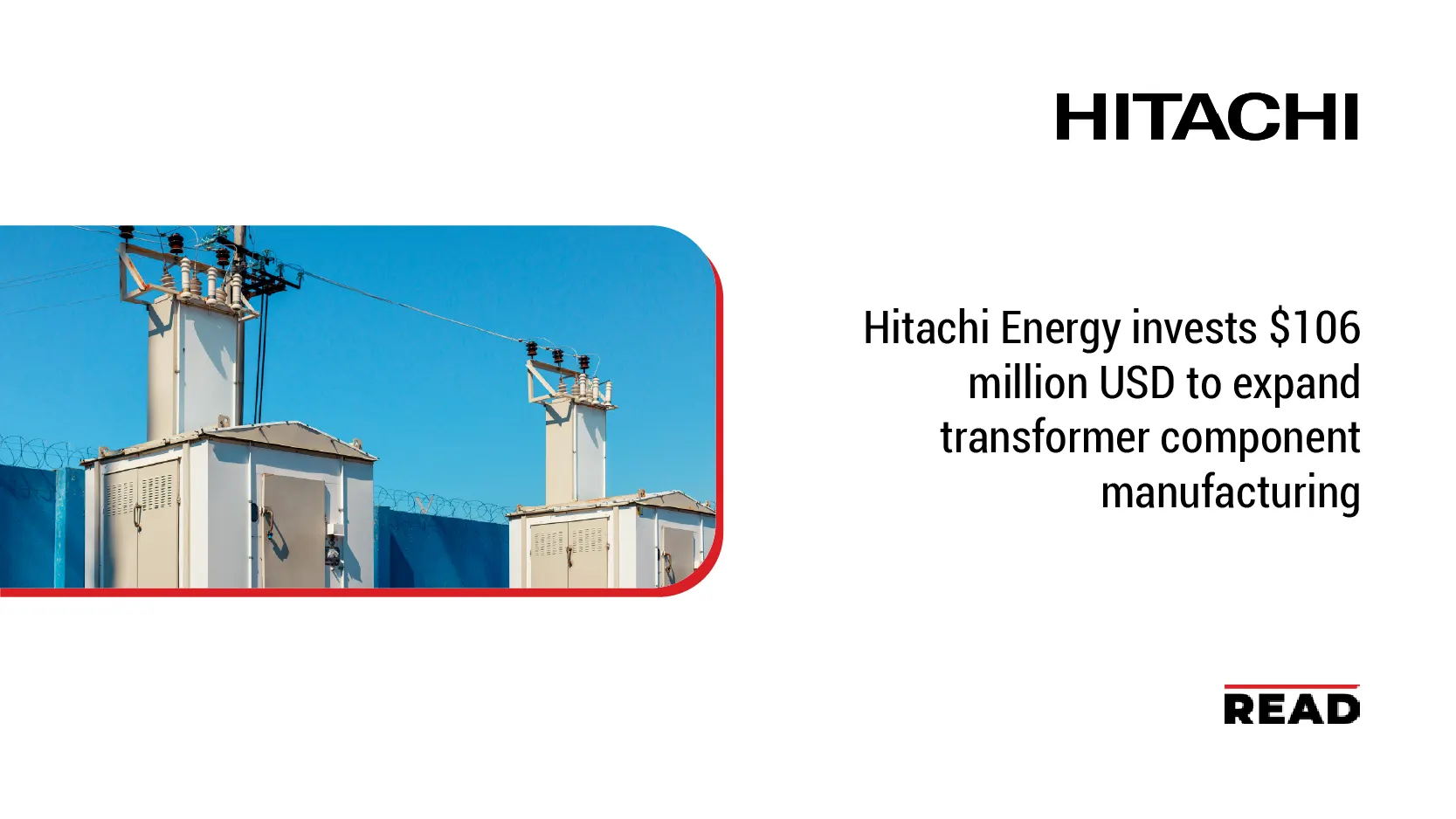 Hitachi Energy invests $106M USD for transformer components