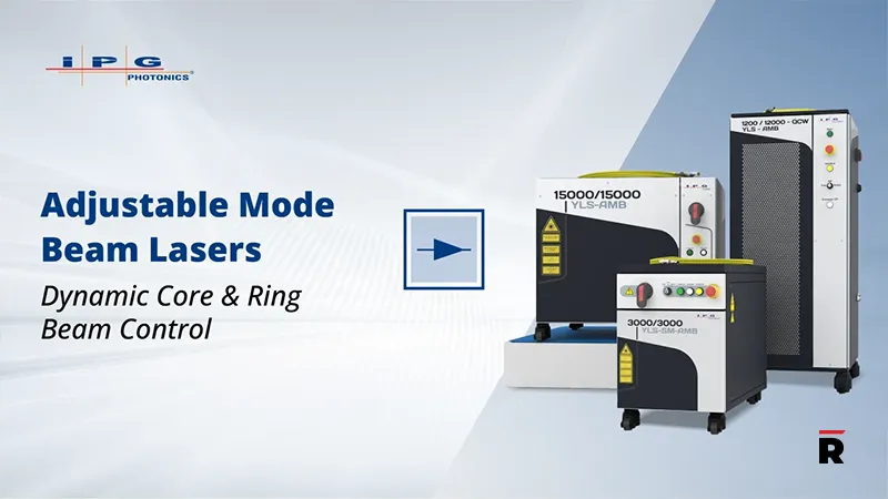 IPG Photonics Unveils Dual-Beam Fiber Lasers for Additive Manufacturing