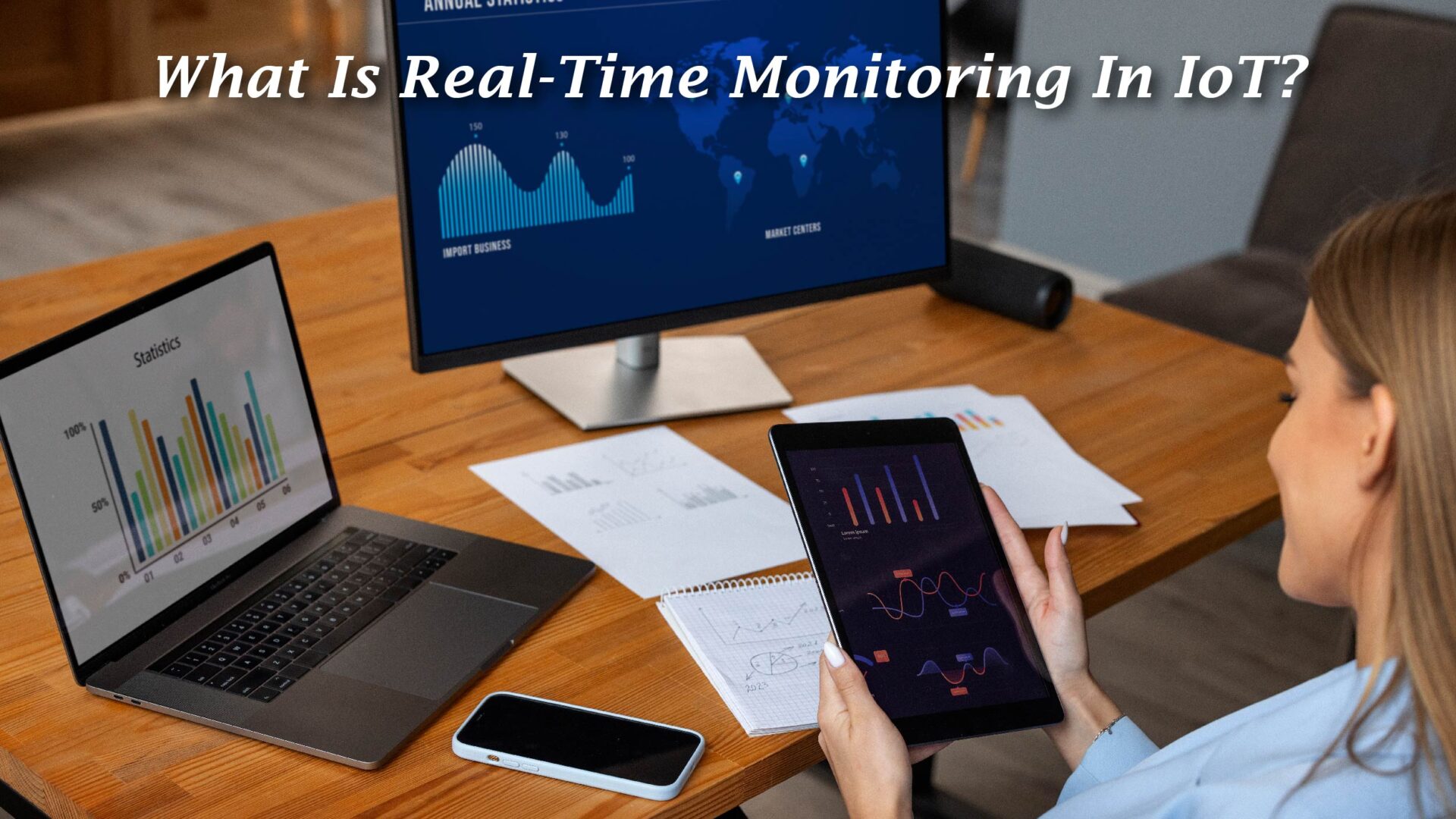 How Can IoT Monitoring Revolutionize Your Business Operations?
