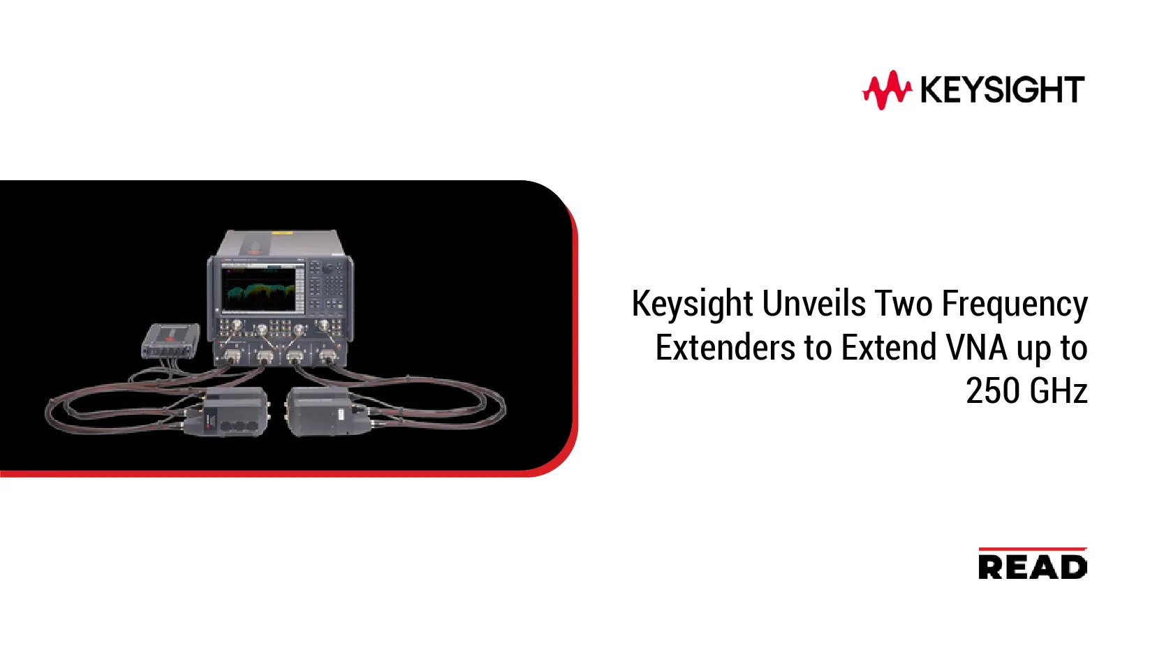 Keysight Unveils Two Frequency Extenders for VNA up to 250 GHz
