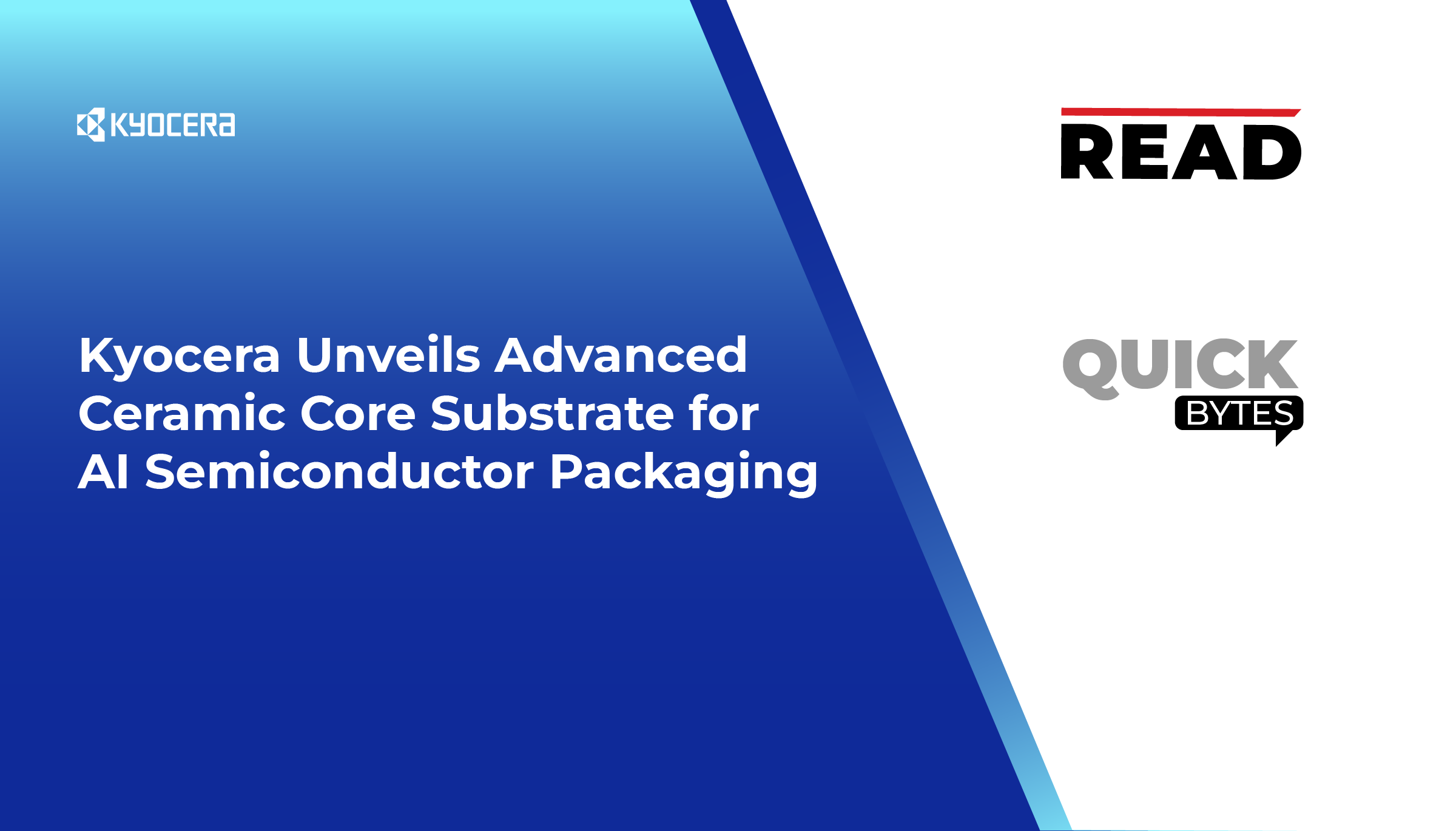 Kyocera Unveils Advanced Ceramic Core Substrate