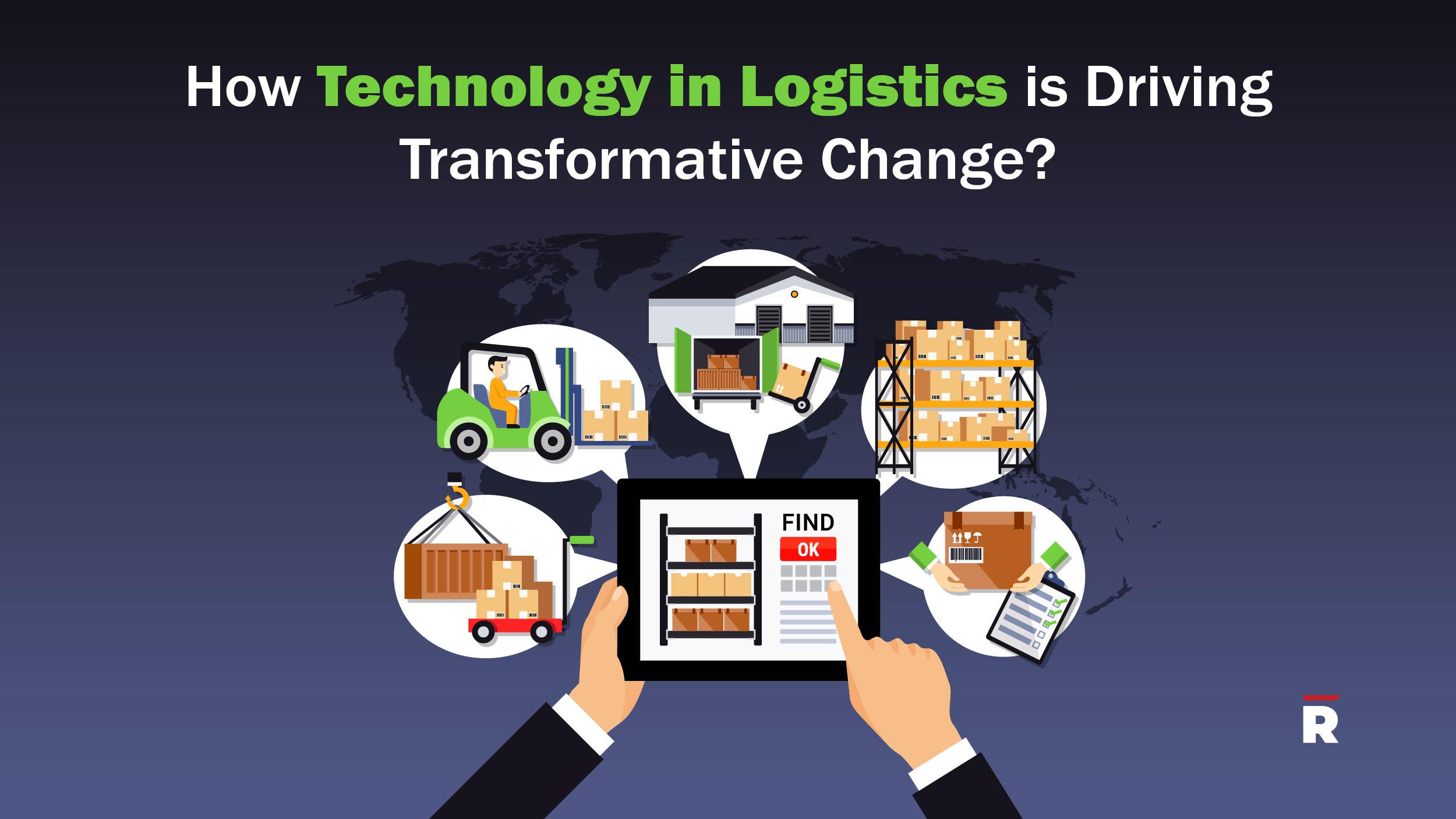 How Technology in Logistics is Driving Transformative Change?