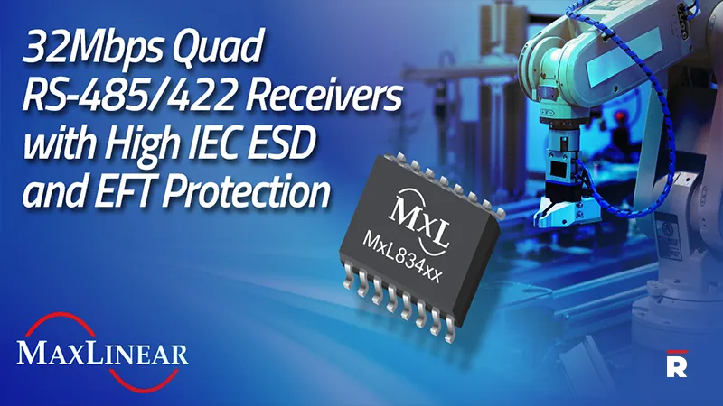 MaxLinear Launches High-Performance Quad RS-485 Receivers with Advanced ...