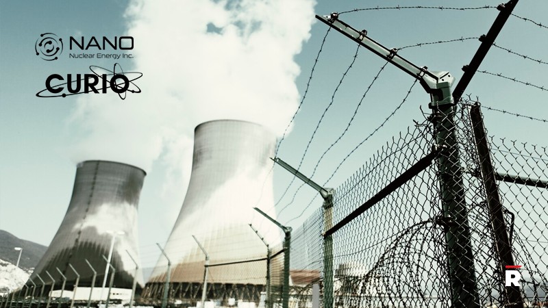 NANO Nuclear Energy and CURIO Solutions to Collaborate on Advanced ...