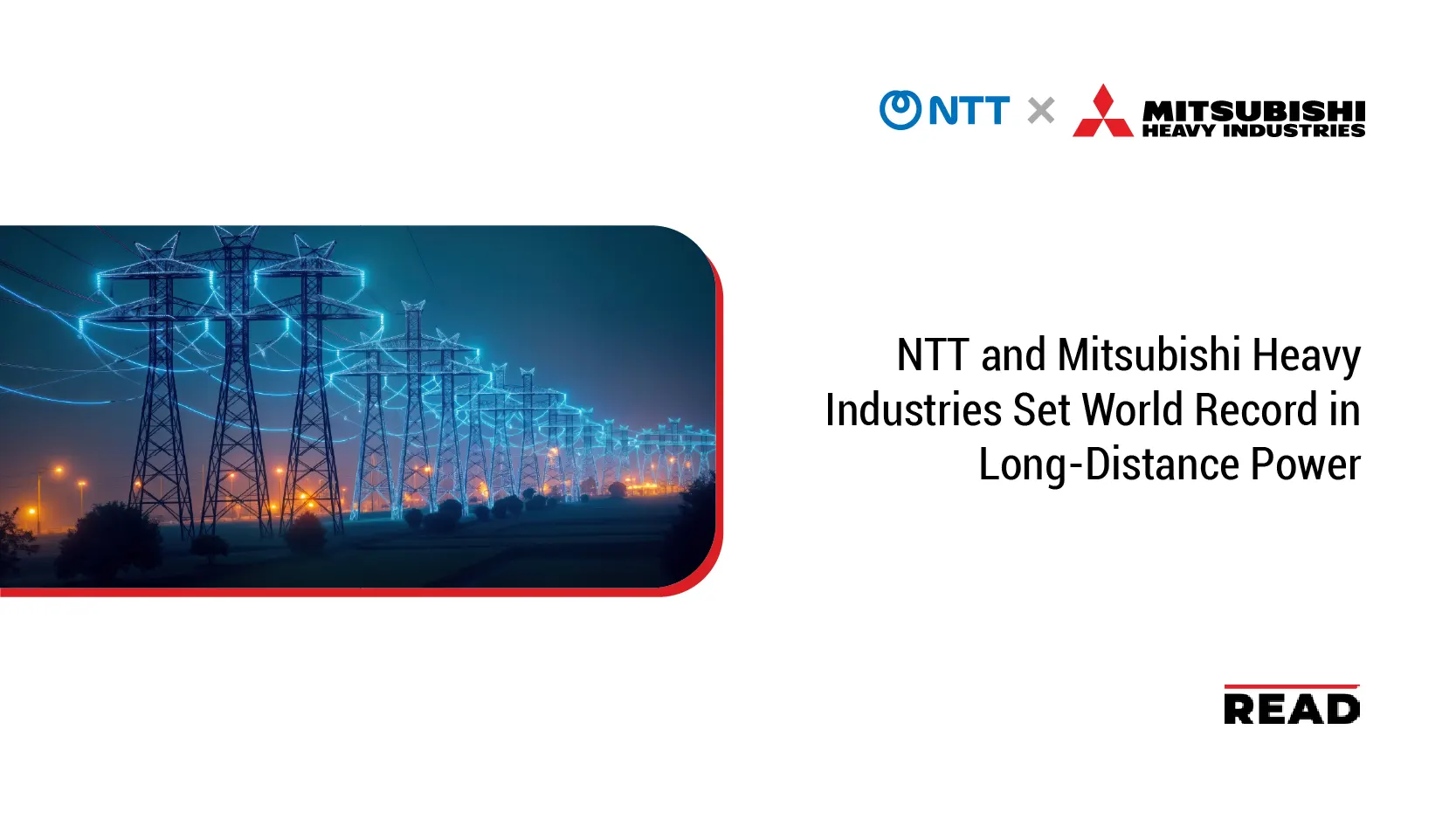 NTT and Mitsubishi Heavy Industries launches Power Transmission