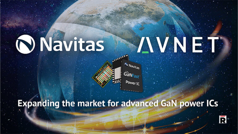 Navitas Semiconductor and Avnet Silica Announce Agreement