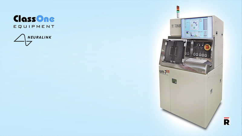 Neuralink Selects New Takano Wafer Particle Measurement System from ... Neuralink Selects New Takano Wafer Particle Measurement System from ...