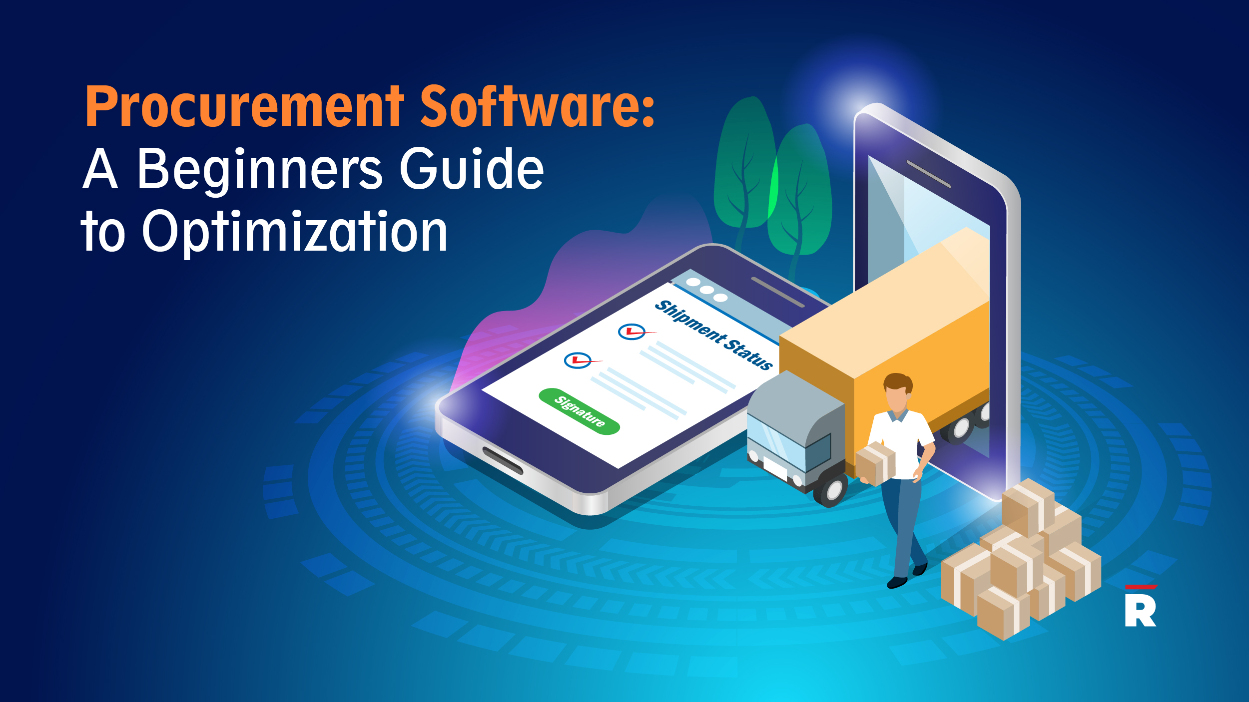 Procurement Software: A Beginner's Guide to Optimization