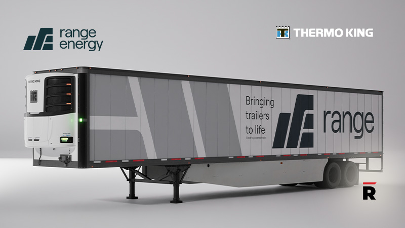 Range Energy and Thermo King Collaborate to Advance the Commercial ...