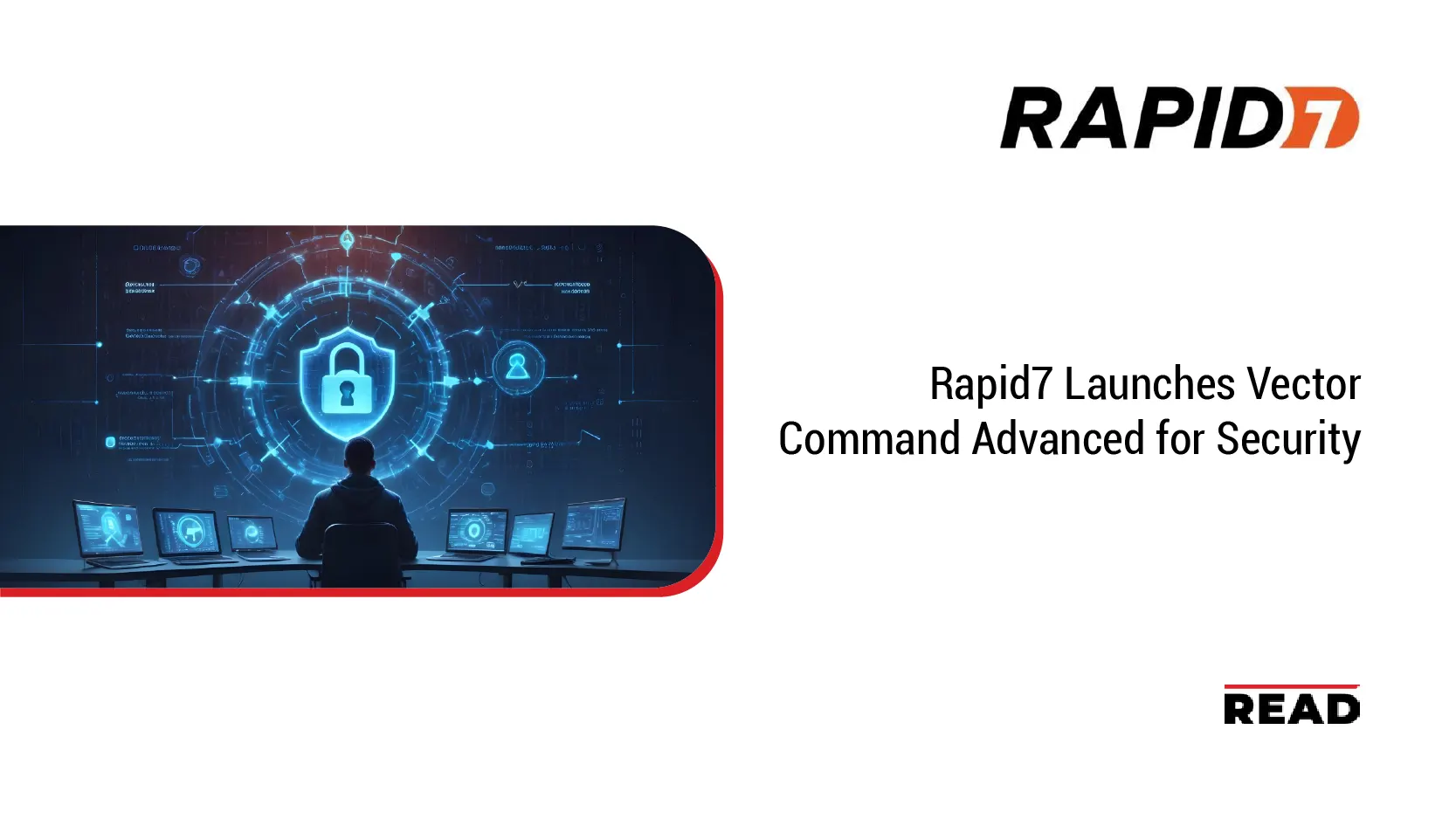 Rapid7 Launch Vector Command Advanced for Security Exposure