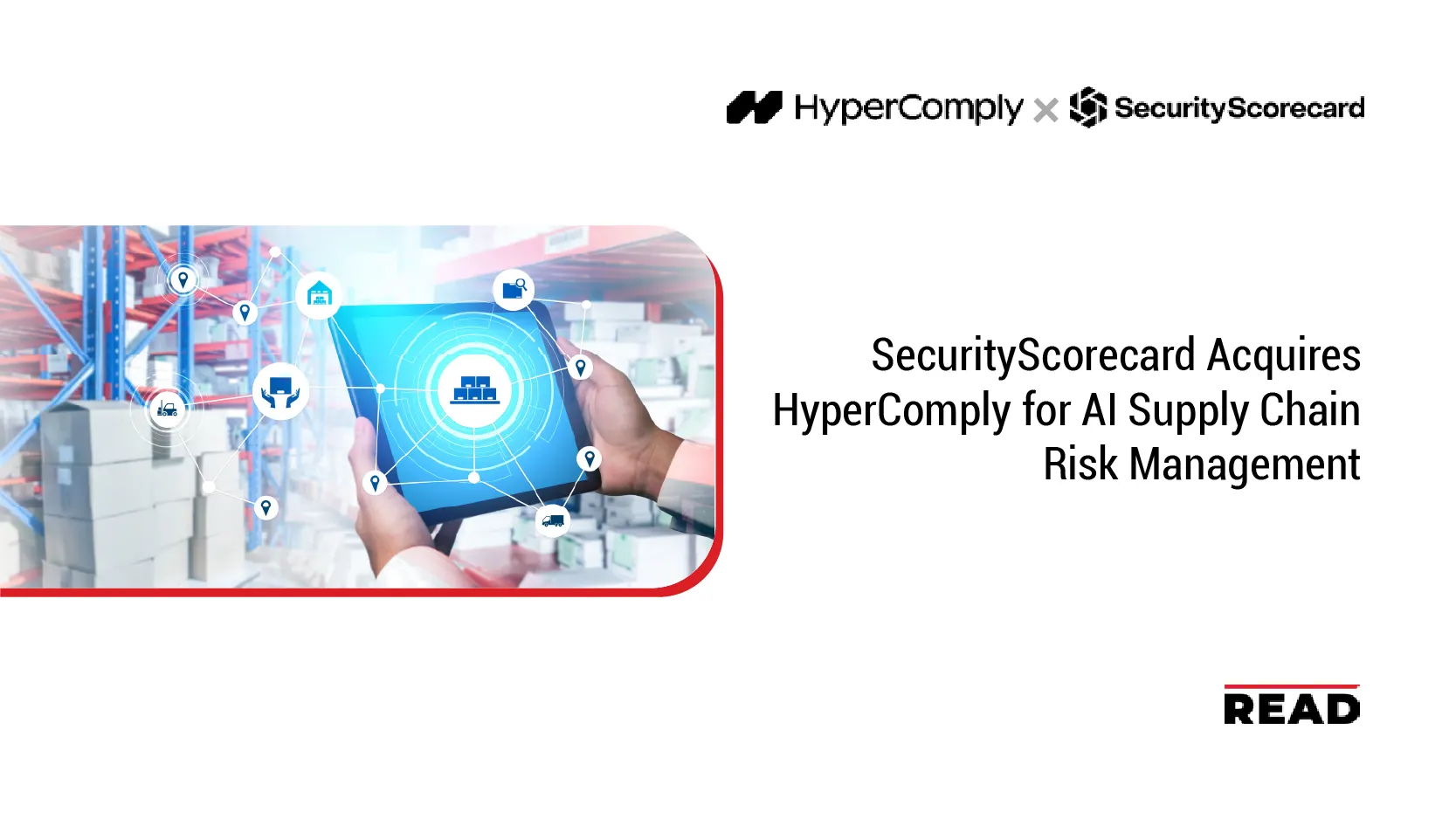 SecurityScorecard Acquires HyperComply for AI Supply Chain Risk