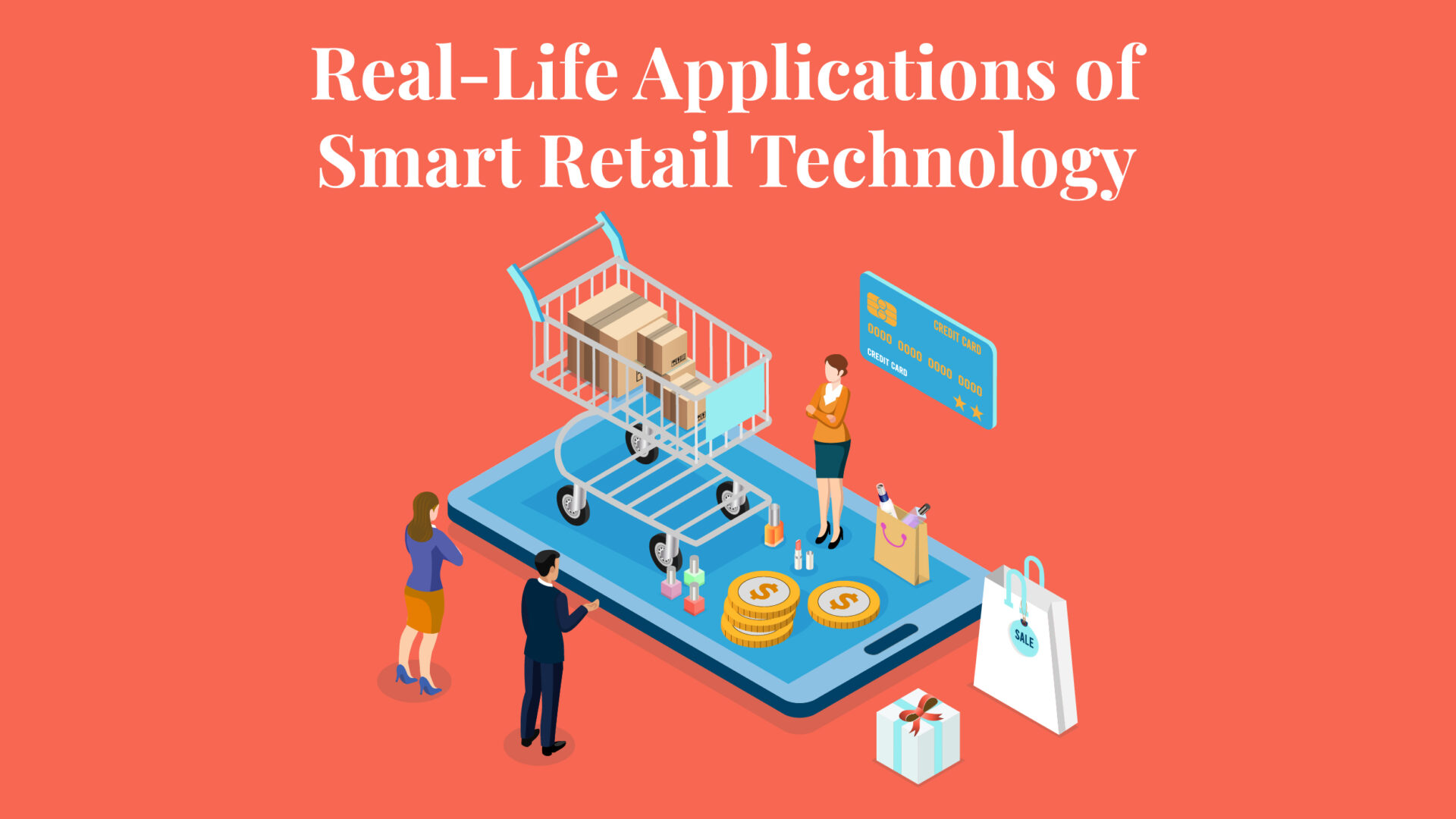 Smart Retail: When Technology Transforms Brick and Mortar