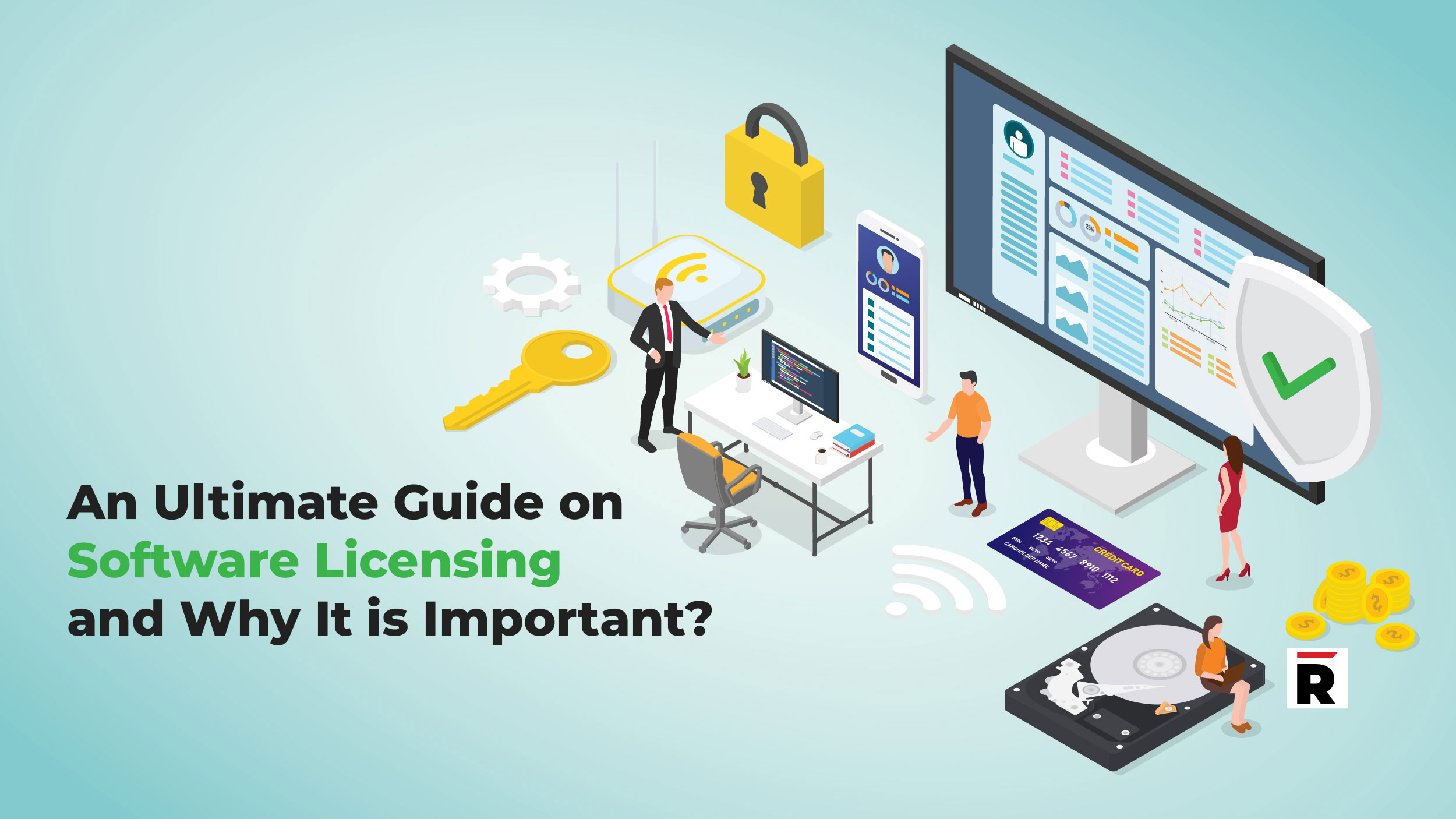 An Ultimate Guide on Software Licensing and Why It is Important?