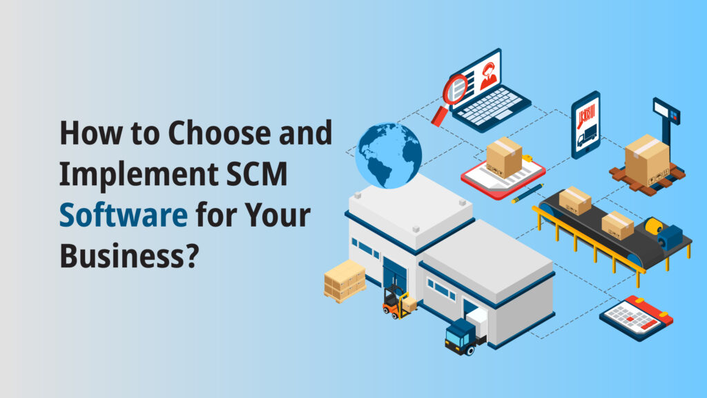 What is Supply Chain Management Software