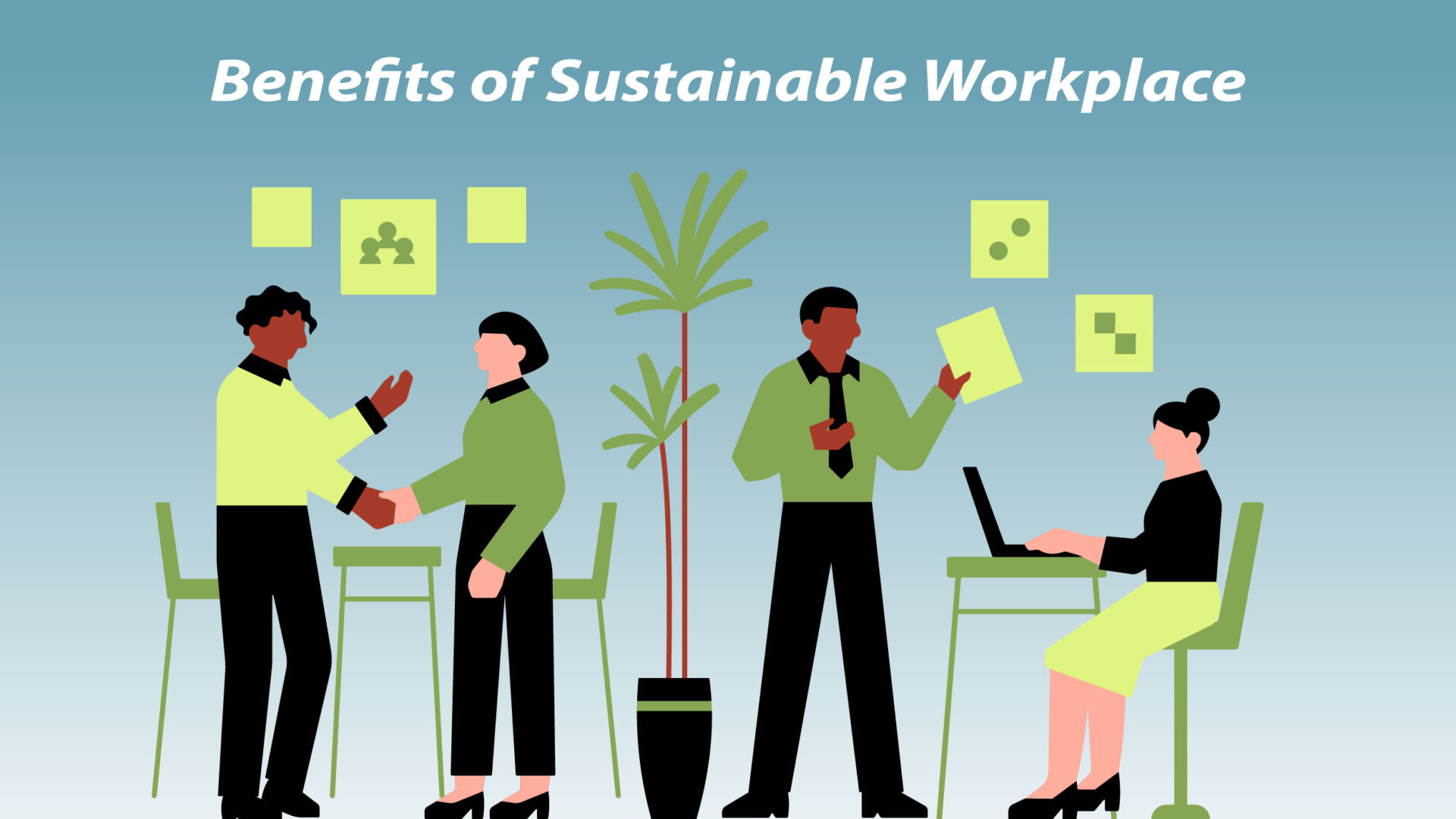 4 Ways How Sustainable Workplace Saves Earth and Money