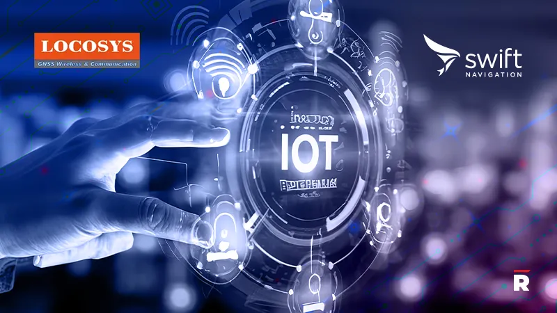 Swift Navigation and Locosys Partner to Deliver Unmatched Price-to-Performance