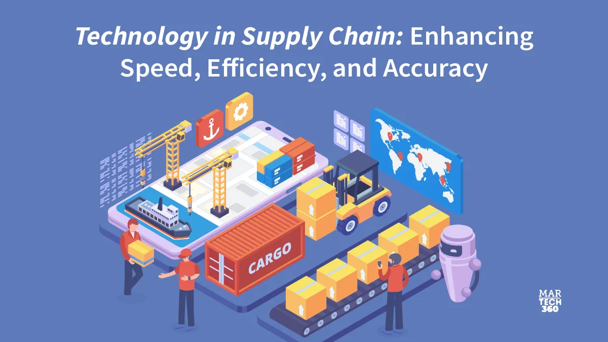 Technology in Supply Chain: Enhancing Speed, Efficiency, and Accuracy