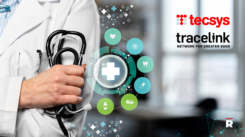 TraceLink and Tecsys Collaboration Brings Advanced Supply Chain