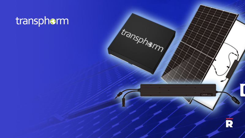Transphorm GaN Powered by DAH Solar in World's First Integrated Microinverter PV System