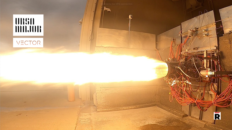 U.S. Rocket Propulsion Company Ursa Major to Provide Engines to Vector ...