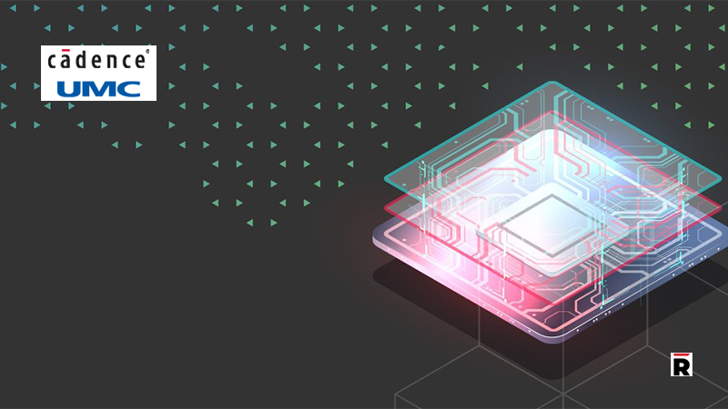 Umc And Cadence Collaborate On 3d Ic Hybrid