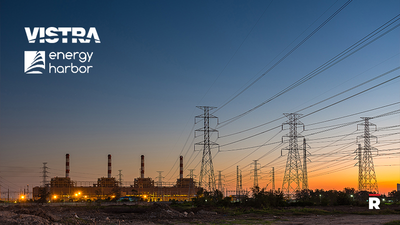 Vistra Completes Energy Harbor Acquisition
