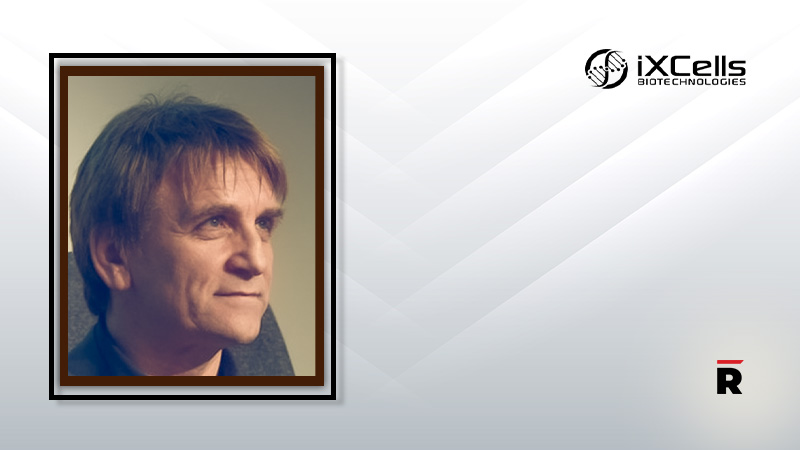 iXCells Biotechnologies Strengthens Leadership Team; Welcomes New CEO